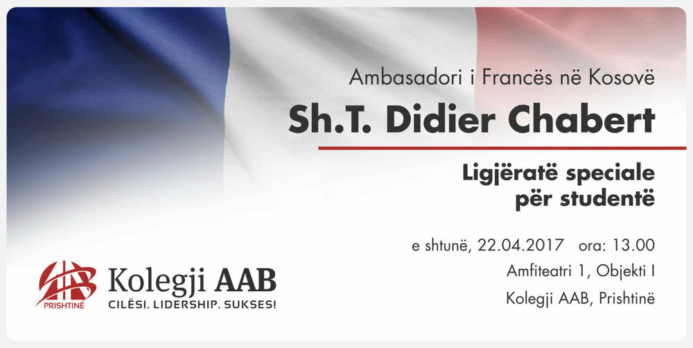French Ambassador to Kosovo, His Excellency, Didier Chabert, will hold ...